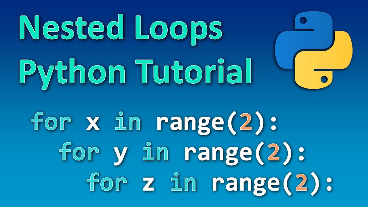Nested Loops | Python Tutorial