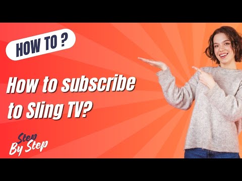 How to subscribe to Sling TV ? - Step-By-Step