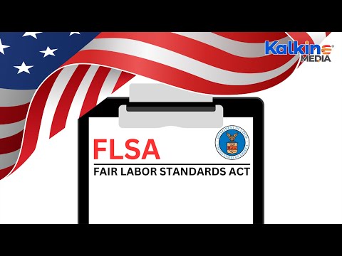 What is the Fair Labor Standards Act?