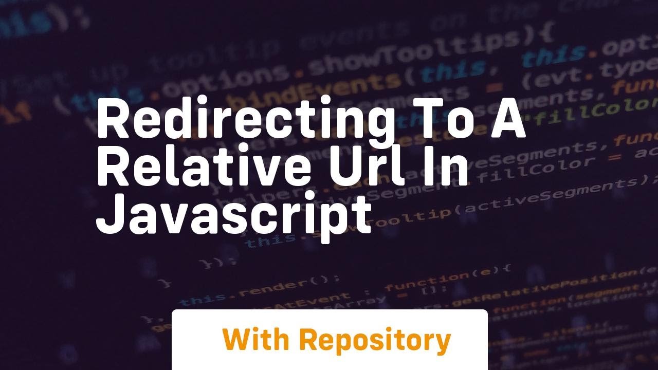 redirecting to a relative url in javascript