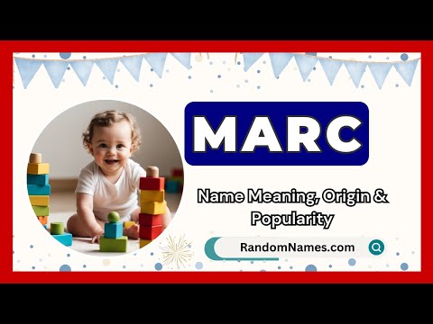 Marc - Baby Boy Name Meaning, Origin & Popularity - RandomNames.com