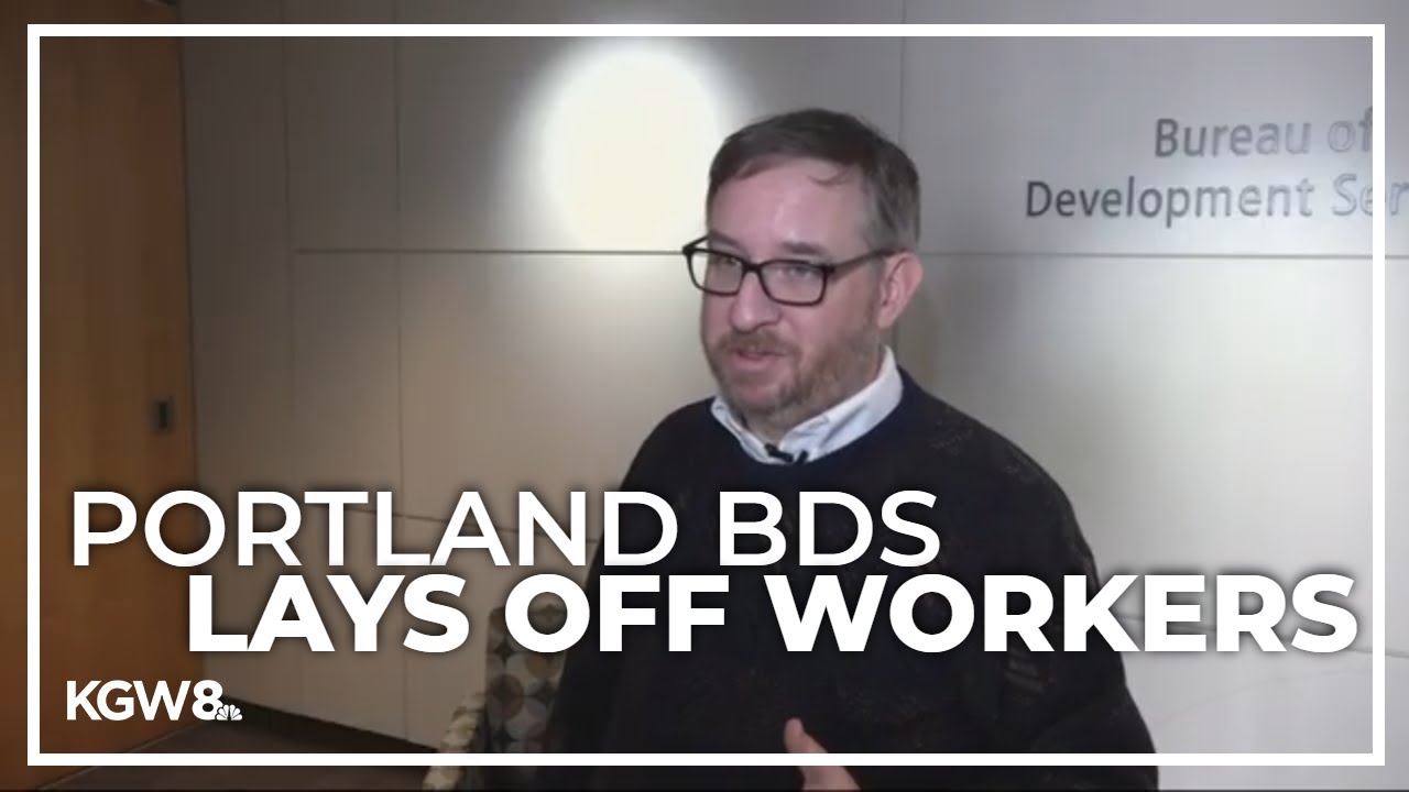 Several Portland city employees laid off from Bureau of Development Services
