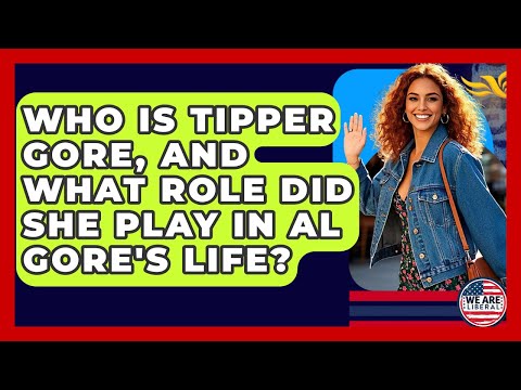 Who Is Tipper Gore, And What Role Did She Play In Al Gore's Life? - We Are Liberal
