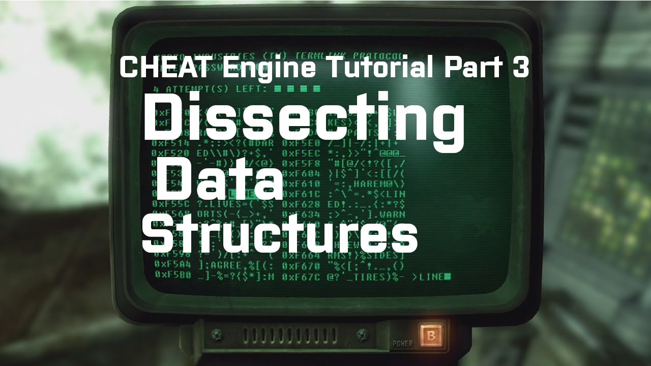 Cheat Engine Tutorial Ep. 3 Dissecting Data Structures