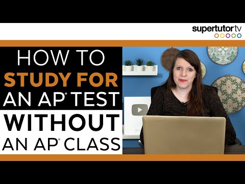 How to Study for an AP® Test Without an AP® Class