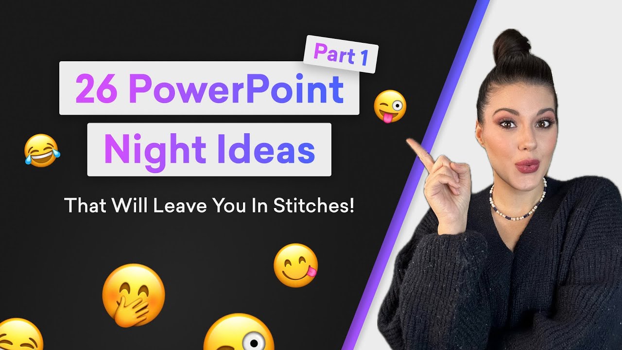 26 PowerPoint Night Ideas That Will Leave You In Stitches 😂 - Part 1