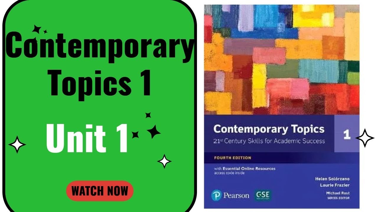 📘 Contemporary Topics 1 | Unit 1 | 21st Century Skills for Academic Success