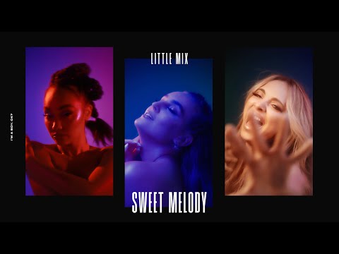 [AI] Sweet Melody (OT3 Version) - Little Mix