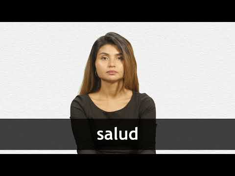 English Translation of “SALUD” | Collins Spanish-English Dictionary