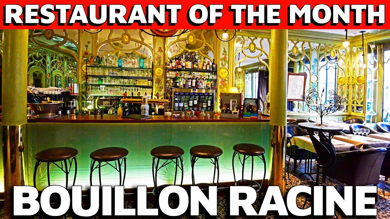 Uncovering Authentic Parisian Cuisine - April 2023 - Bouillon Racine