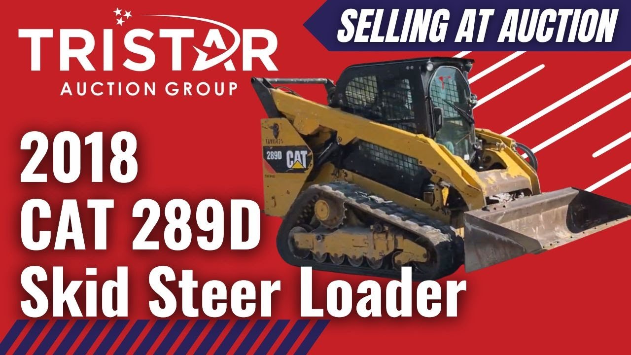 2018 CAT 289D Skid Steer Loader (7587) - Selling at auction