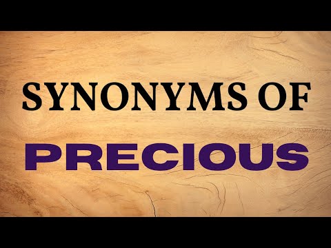 Synonyms of Precious