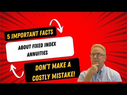 Fixed Index Annuities: What Financial Salespeople Won't Tell You Before You Buy