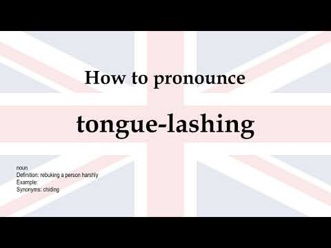 tongue lashing