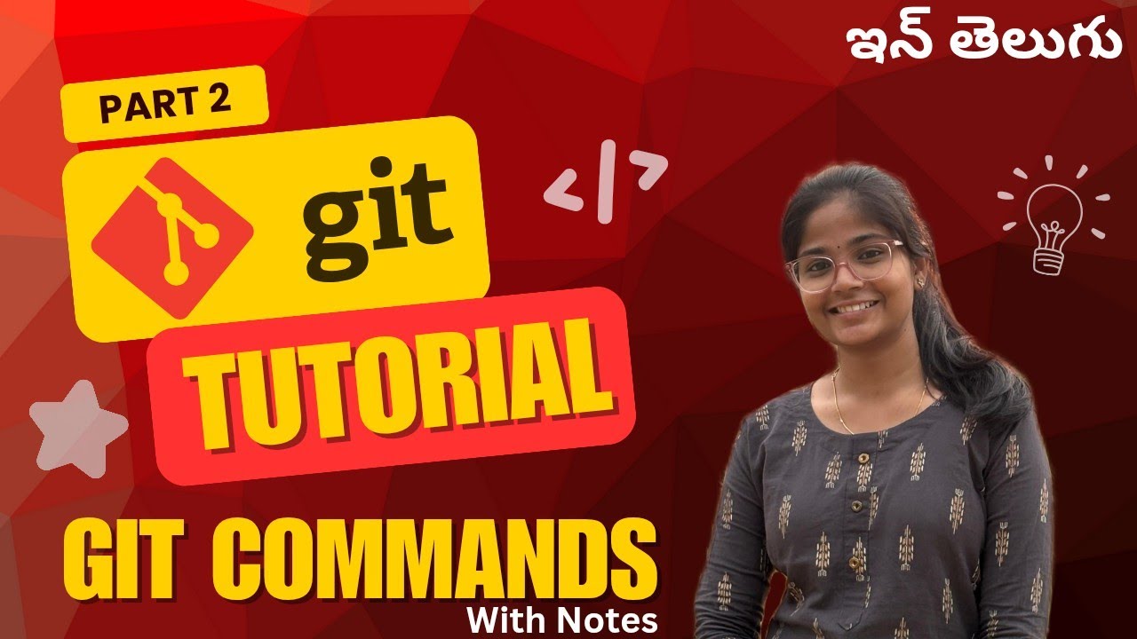 GIT COMMANDS 🔥| Learn Git from Scratch in Telugu | DEEKSHITHA TECH TALKS