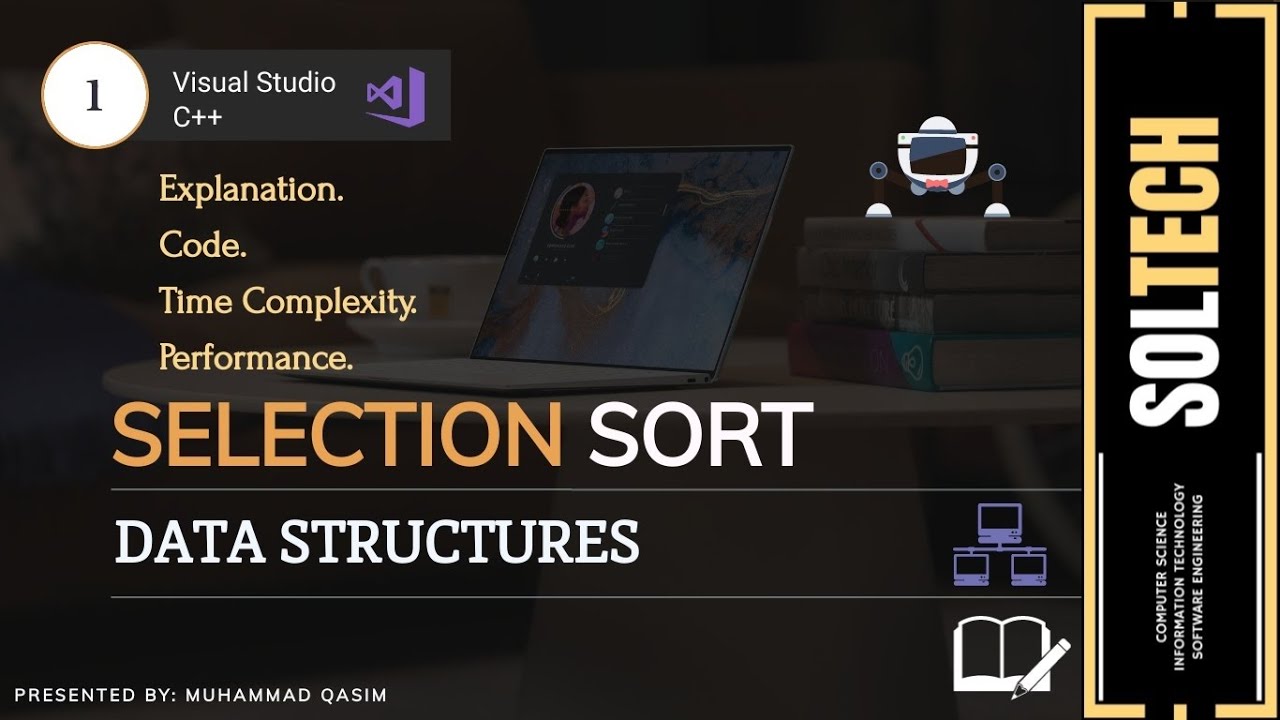 1. Selection Sort Algorithm | Explanation + Code + Time Complexity + Flowchart | Data Structures