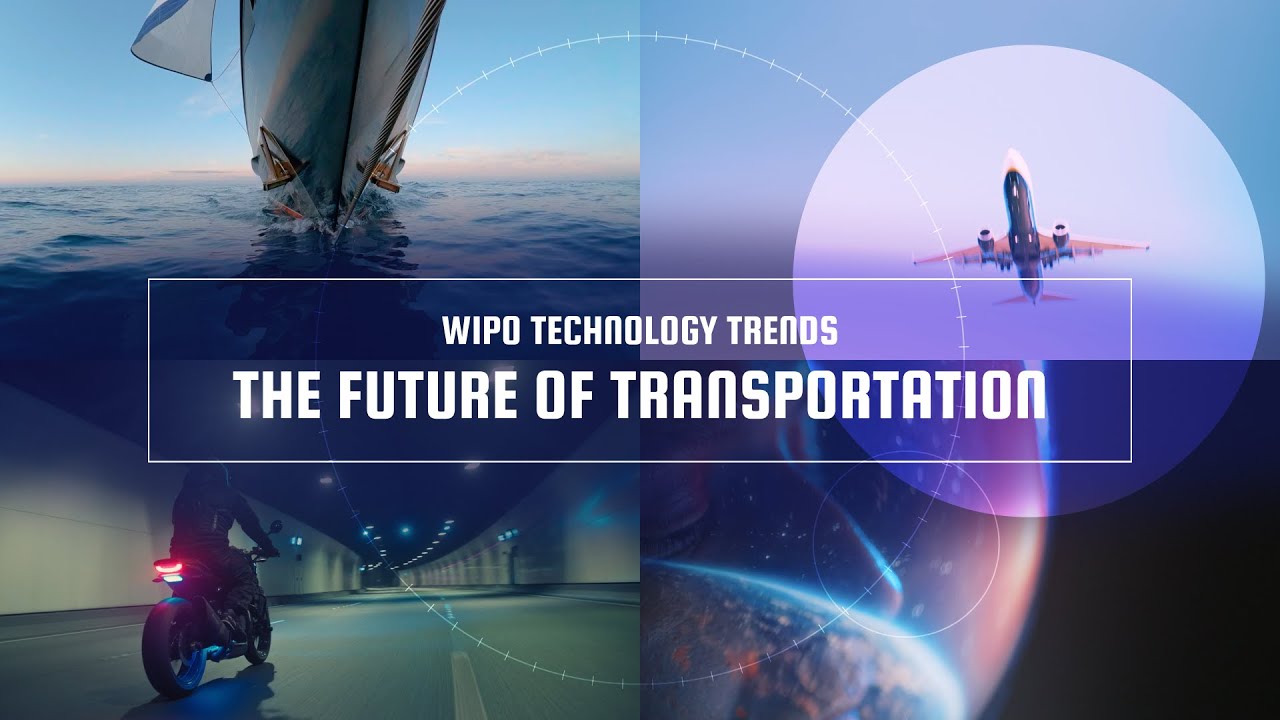 What is the Future of Transportation? | WIPO Technology Trends Report