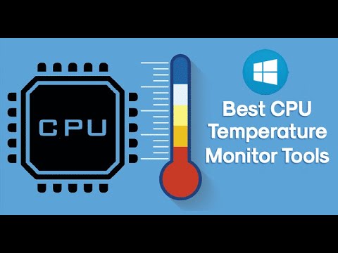 10 Best CPU Temperature Monitor Tools for Windows