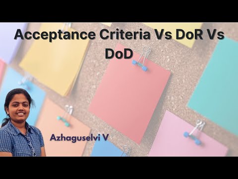 Understanding Agile: DOR vs DOD vs Acceptance Criteria: What's the Difference? | Scrum | Interview