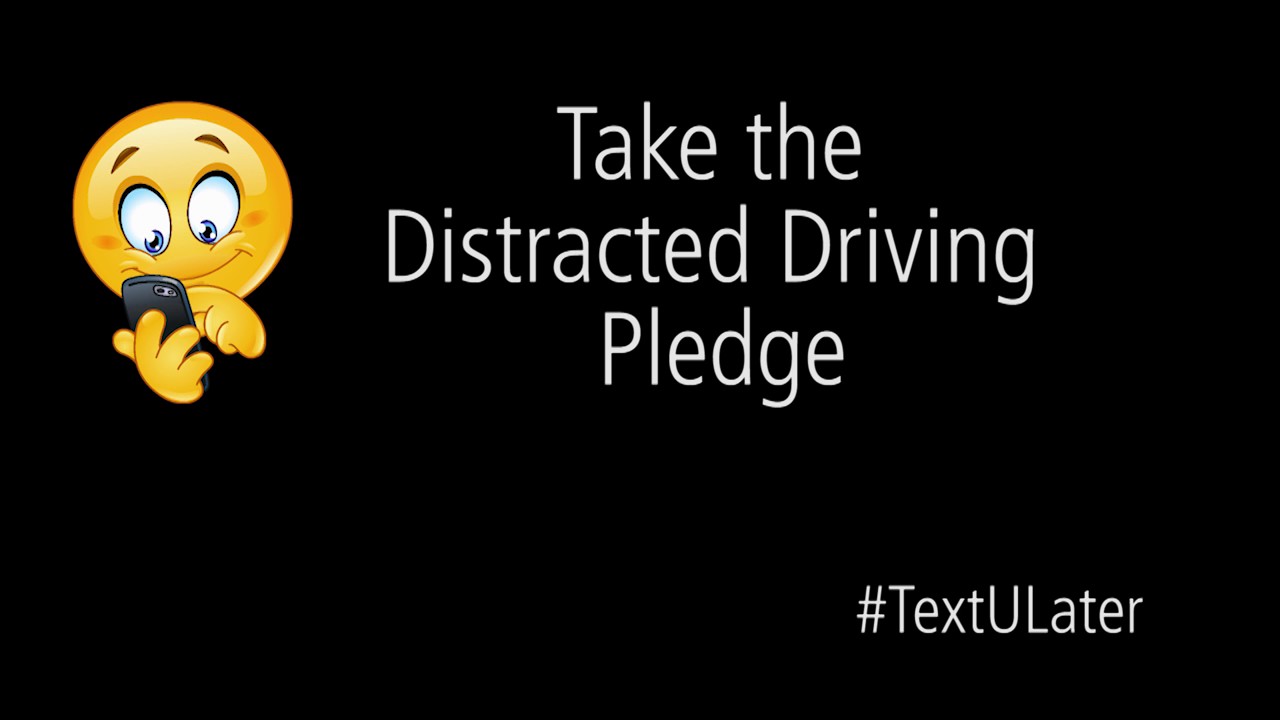 Distracted Driving Pledge