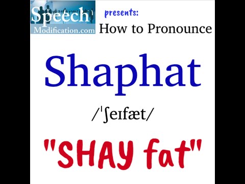 How to Pronounce Shaphat