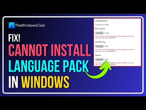 Cannot install Language Pack in Windows 11 Fix
