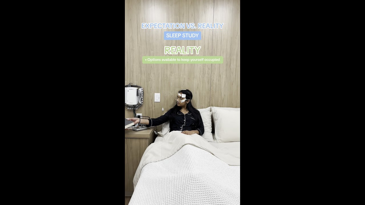 Sleep Study Expectations vs. Reality