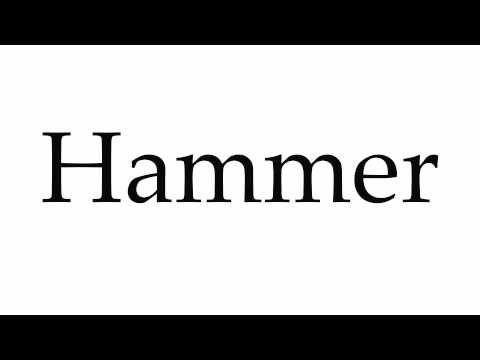 How to Pronounce Hammer