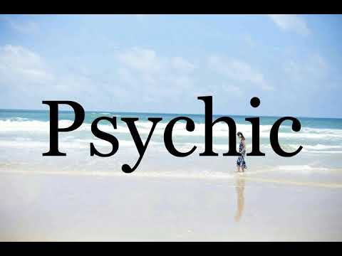 How To Pronounce Psychic🌈🌈🌈🌈🌈🌈Pronunciation Of Psychic