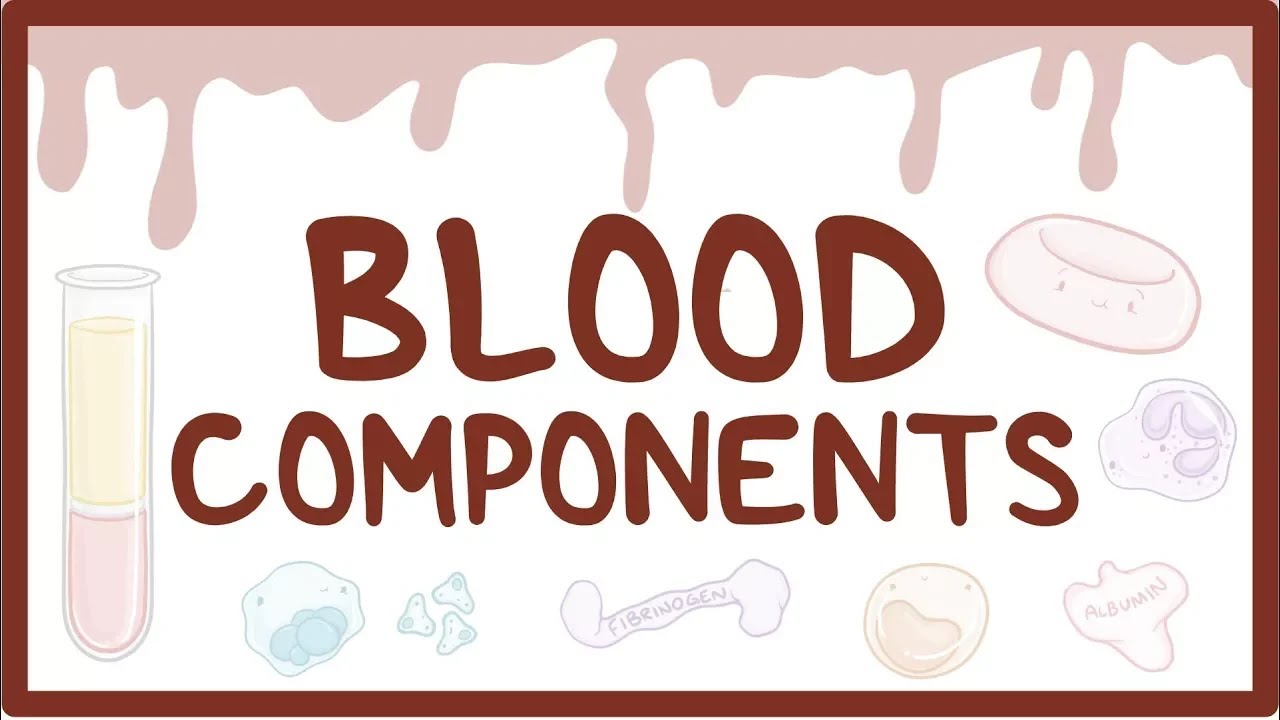 Blood components