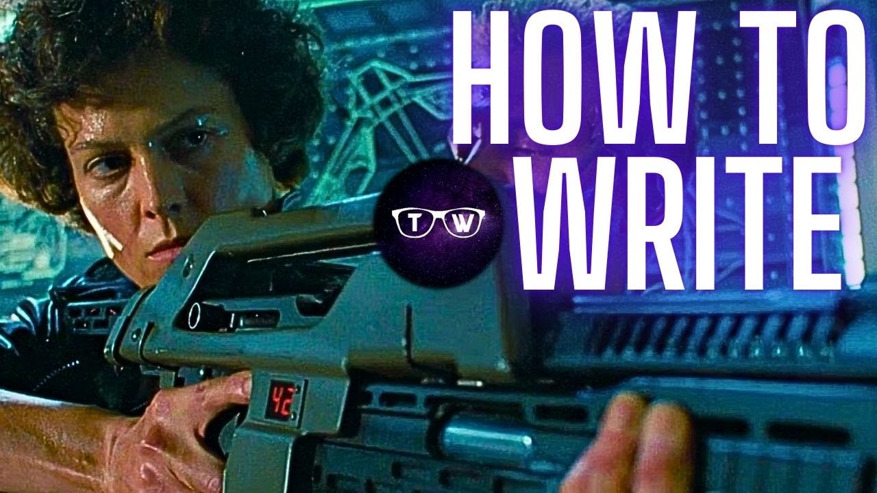 Aliens: How TO Write a Sci-Fi Action Masterpiece