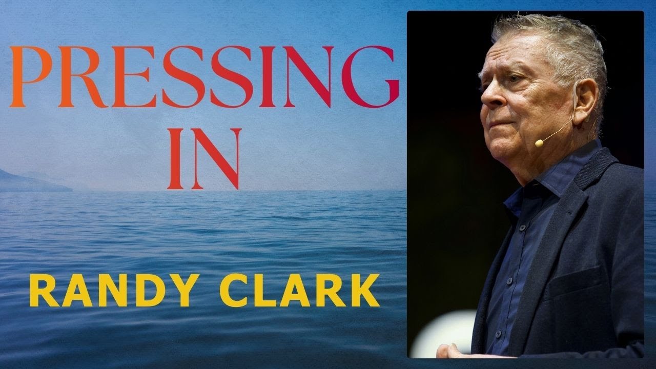 Ask God for More | The Pressing In | Randy Clark