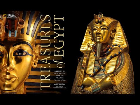 Treasures of Egypt: A Legacy in Photographs From the Pyramids to Cleopatra