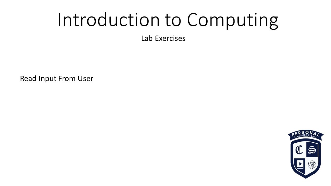 Introduction to Computing with Java - Lab Task Read Input from User