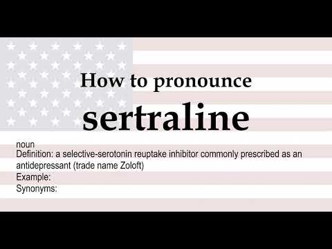 How to pronounce 'sertraline' + meaning
