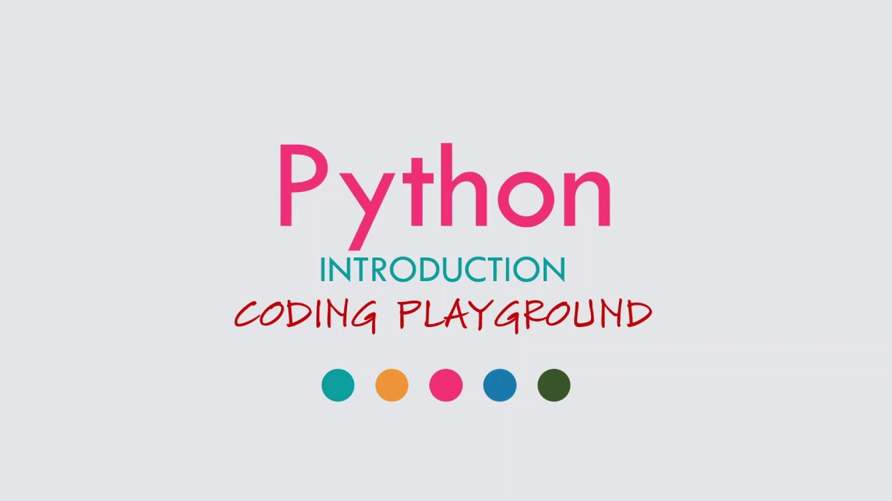 #1 Python Introduction | Python Tutorials for Beginner [Basic] | Coding Playground