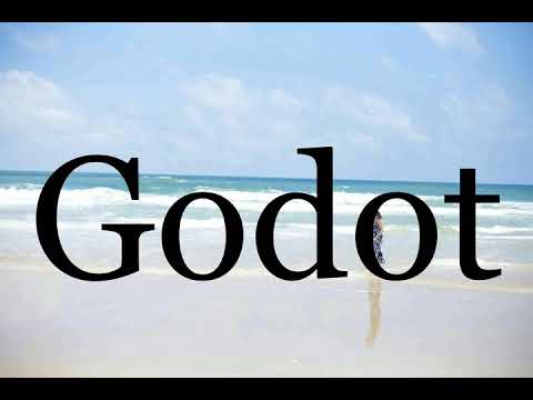 How To Pronounce Godot🌈🌈🌈🌈🌈🌈Pronunciation Of Godot