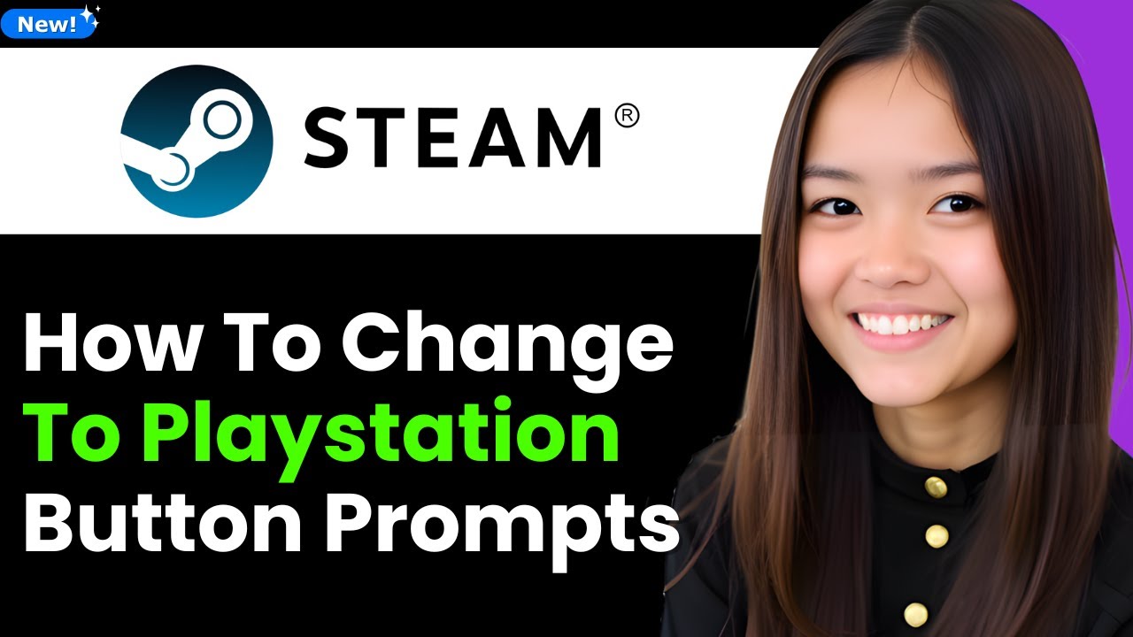 How To Change to Playstation Button Prompts on Steam Games 2026 (Step By Step)