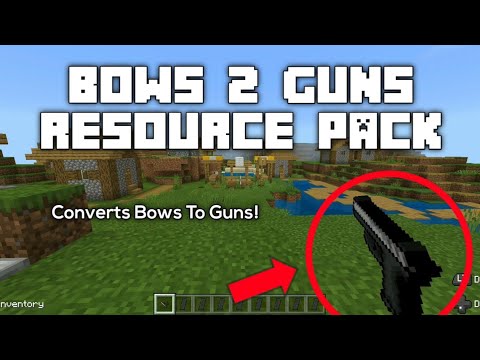 Bows 2 Guns - Minecraft Bedrock Texture Packs - CurseForge