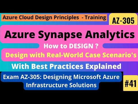 Azure Synapse Analytics Designing Microsoft Infrastructure Solutions