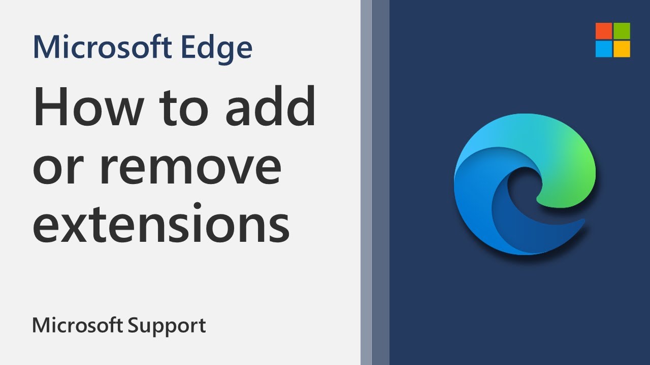 How to add or remove extensions in Microsoft Edge | Microsoft