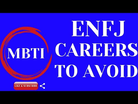 Shining a Light on ENFJ careers to avoid
