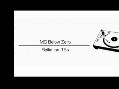 MC Below Zero-Rollin' on 16s-Music Video