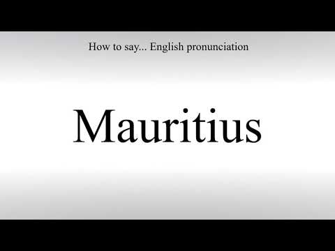 How To Pronounce Mauritius - How To Say: American pronunciation