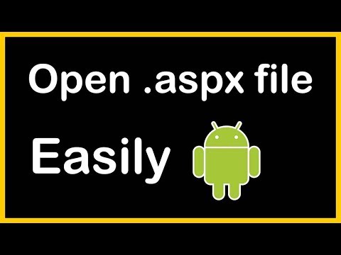how to open aspx file in android phone