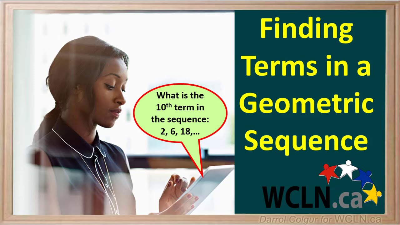 WCLN - Finding terms in a geometric sequence