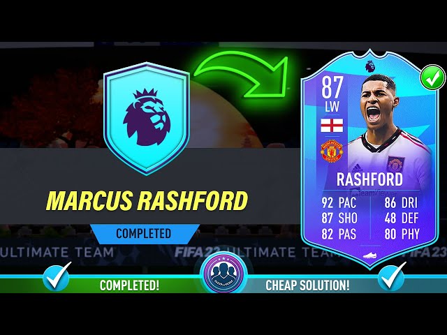 FIFA 23 Marcus Rashford Premier League POTM SBC - How to complete ...