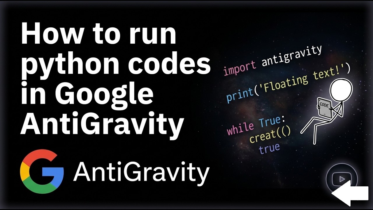 How to run python code in AntiGravity