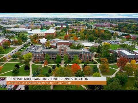Decision to drop Central Michigan University men's track team under investigation