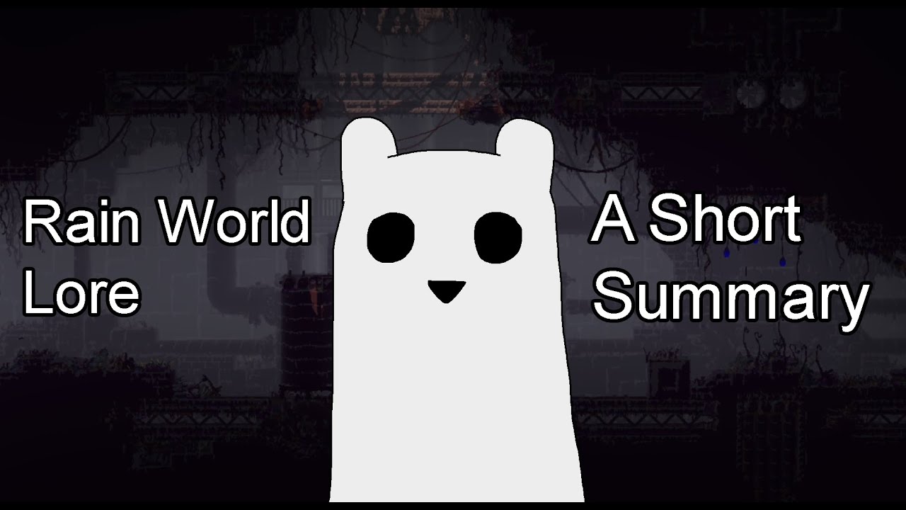 A Short Summary of the Rain World Lore